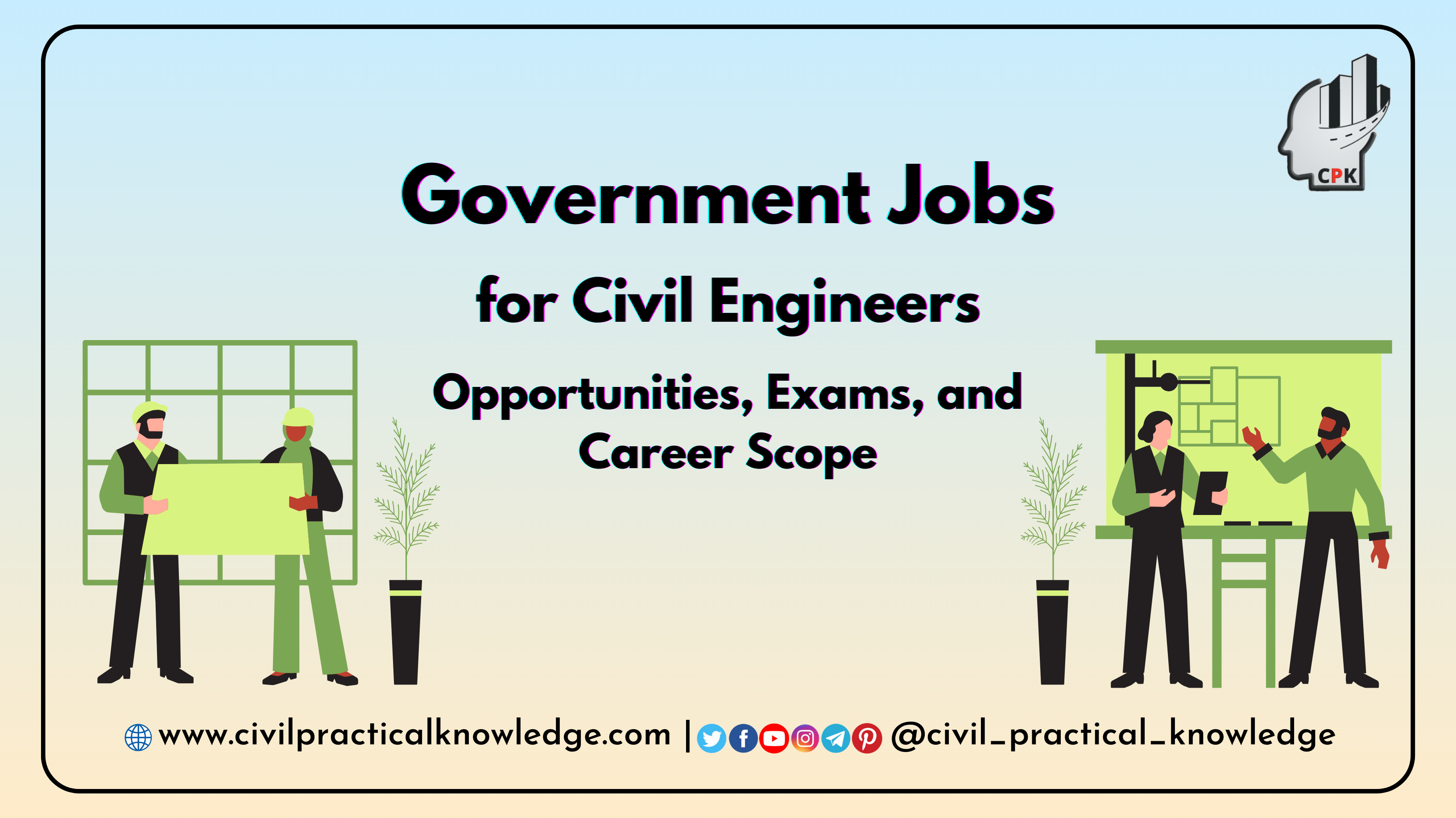 Government Jobs For Civil Engineers – Opportunities, Exams, And Career ...